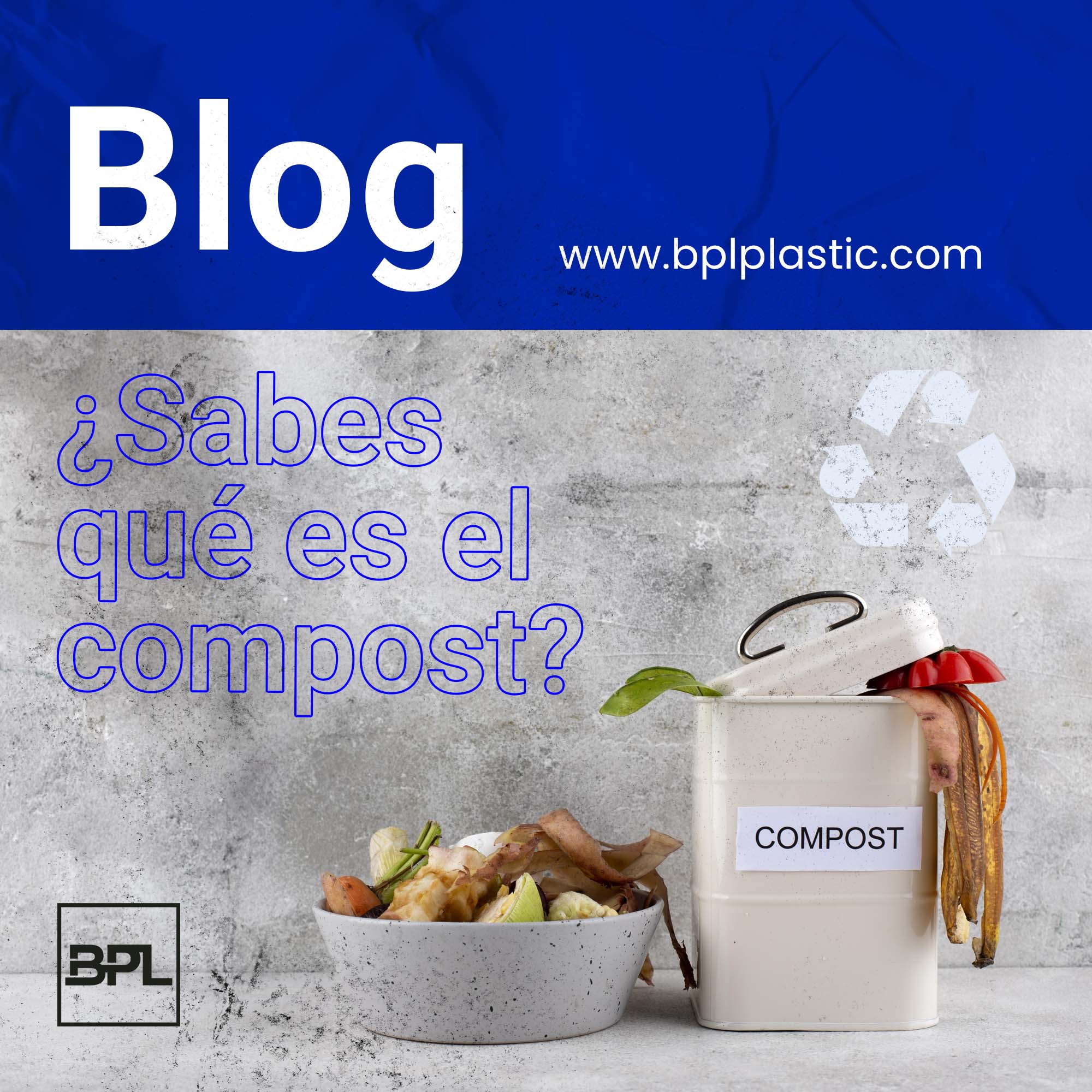 ¿Sabes qué es el compost? Te contamos cómo hacerlo en casa - Baidal Plastic